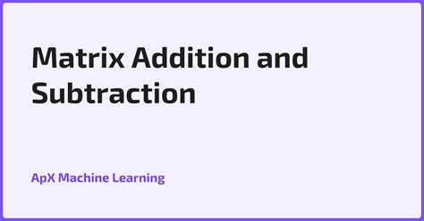 Matrix Addition And Subtraction