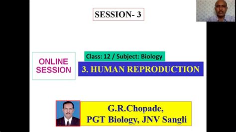 Class 12 Chapter 3 Human Reproduction Part 3 Gopal Youtube