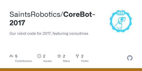 Github Saintsrobotics Corebot Our Robot Code For