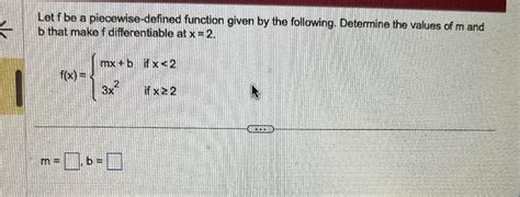 Solved Let F Be A Piecewise Defined Function Given By The Chegg