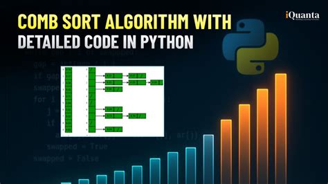 Comb Sort Algorithm With Detailed Code In Python Iquanta