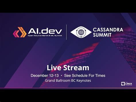 Free Video Aidev And Cassandra Summit 2023 Keynotes From Linux