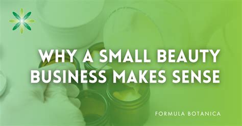 Start A Small Beauty Business At Home Formula Botanica