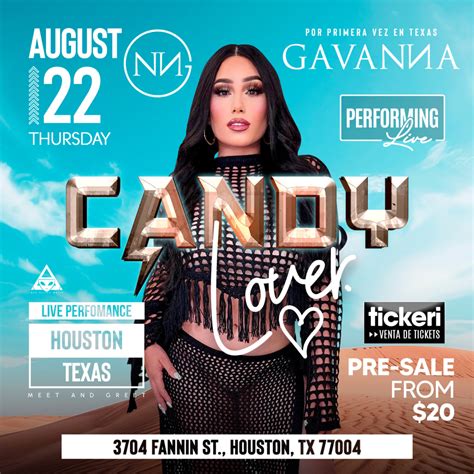 Candy Lover Houston Texas Gavanna Tickets Boletos Gavanna