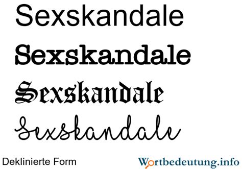 Sexskandale‎ Bedeutung Rechtschreibung Silbentrennung