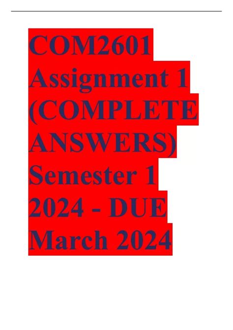 Com2601 Assignment 1 Complete Answers Semester 1 2024 Due March