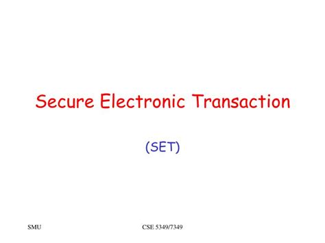 Ppt Secure Electronic Transaction Powerpoint Presentation Free