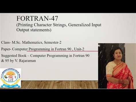 FORTRAN 47 Printing Character Strings Generalized Input Output