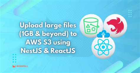 Oluwatosin Akande On Linkedin How To Upload Large Files 1gb And Beyond To Aws S3 Using Nestjs