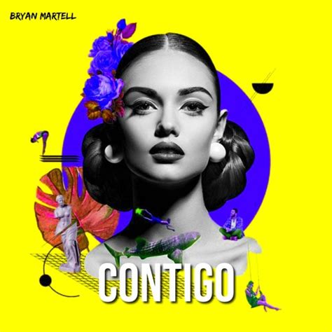 Stream Bryan Martell Contigo By Bryan Martell Listen Online For