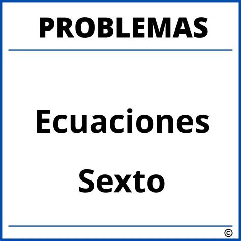Problemas De Ecuaciones Para Sexto Grado De Primaria PDF