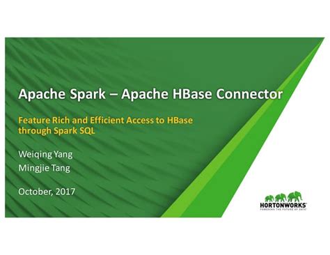 Apache Spark—apache Hbase Connector Feature Rich And Efficient Access