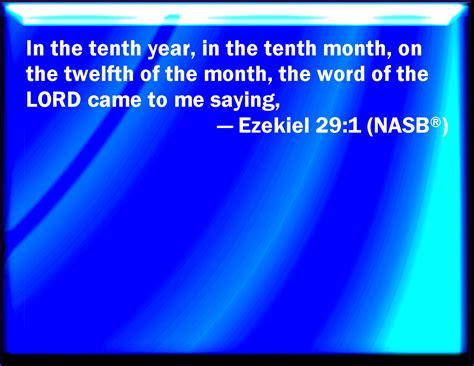 Ezekiel In The Tenth Year In The Tenth Month In The Twelfth Day Of The Month The Word Of