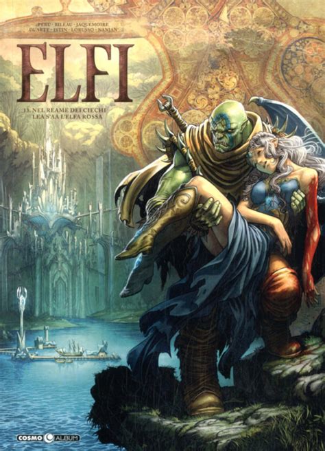 Elfi Vol 13 Nel Reame Dei Ciechi Lea Saa Lelfa Rossa Cosmo