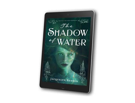 The Shadow Of Water Ebook ~ Jacquelyn Benson