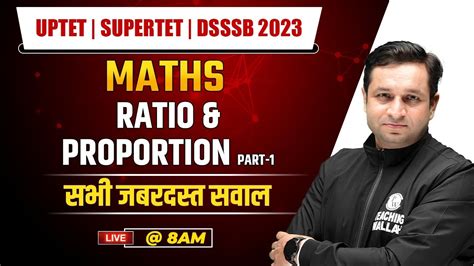 Ratio Proportion Part Maths Tricks Maths For Uptet Supertet Dsssb Deepak Sir