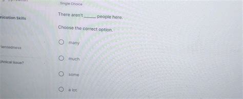 Single Choice Nication Skills There Arent StudyX