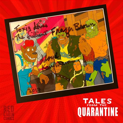 Toxic Crusaders Original Animation Cel Tales From The Quarantine