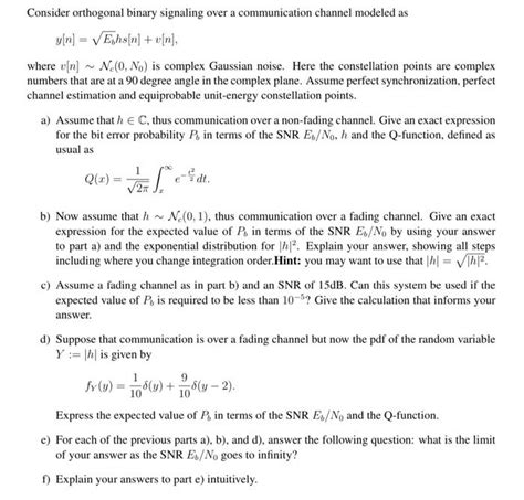 Consider Orthogonal Binary Signaling Over A