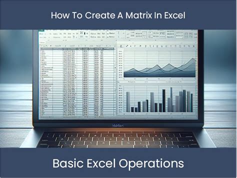 Tutorial De Excel Cómo Crear Una Matriz En Excel Excel