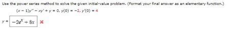 solved use the power series method to solve the given