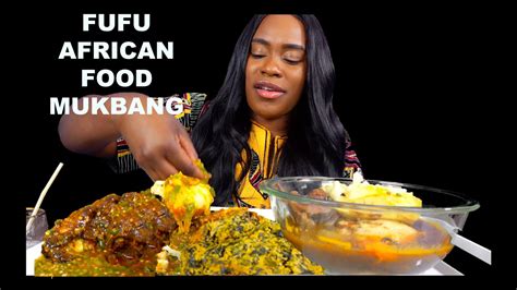 Mukbang Fufu Mukbang African Food Fufu And Egusi Mukbang Okra Stew