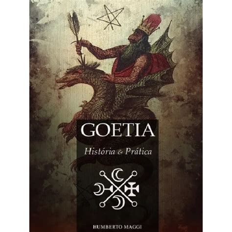 Livro Goetia História E Prática Humberto Maggi Goécia Magia Grimório Ocultismo Salomão
