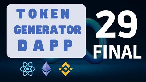 CÓmo Crear Una Dapp Erc20 Token Generator 2929 Final