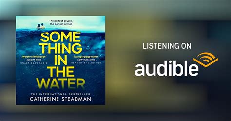 Something In The Water By Catherine Steadman Audiobook Au
