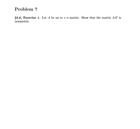 Solved Problem Exercise Let A Be An Mxn Matrix Chegg
