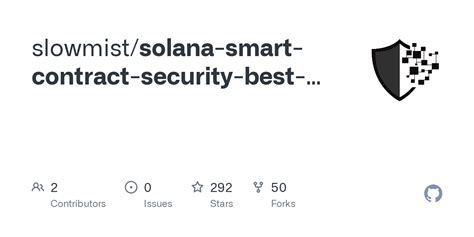 GitHub Slowmist Solana Smart Contract Security Best Practices