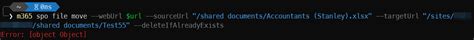 bug report `spo file move` throws unclear error when specifying