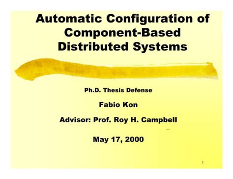 Automatic Configuration Of Component Based Distributed Systems Ppt