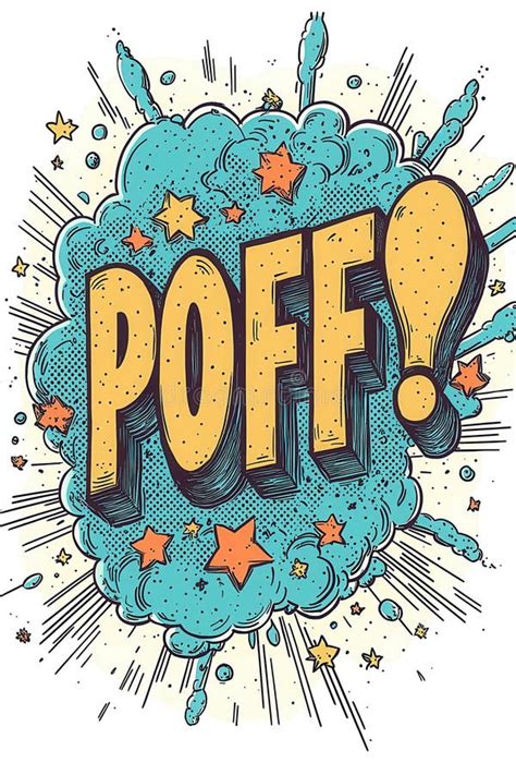 Vibrant Comic Book Style Explosion With Bold Poff Text Stock Image Image Of Comic Cartoon