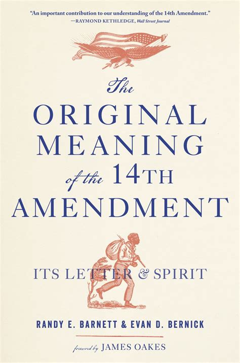 The Original Meaning Of The Fourteenth Amendment — Harvard University Press