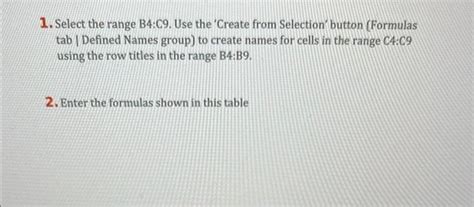 Solved 1 Select The Range B4c9 Use The Create From
