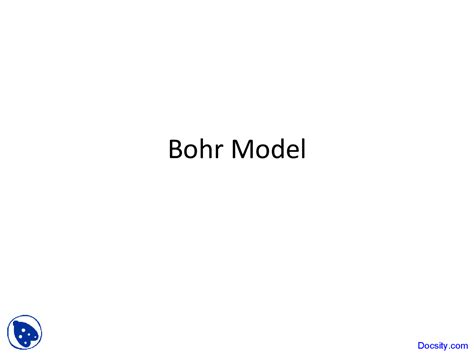 Bohr Model General Physcis Lecture Slides Docsity