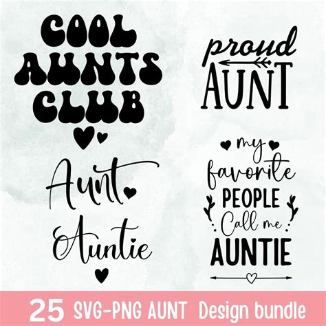 Aunt Svg Bundle Auntie Svg Retro Aunt Svg Auntie Shirt Svg Auntie Quotes Svg Aunt Life Svg