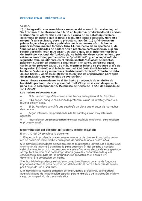 Penal I PrÁ Ctica Nº 6 Derecho Penal I PrÁctica Nº 6 Caso A “ La