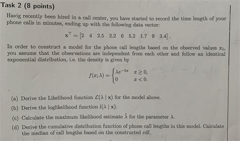 Solved Likelihood Function Task 2 8 ﻿pointshavig Recently