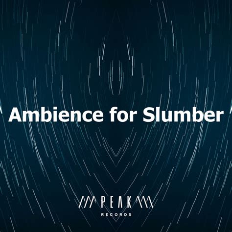 Ambience For Slumber Album By Deep Sleep Music Therapy Spotify