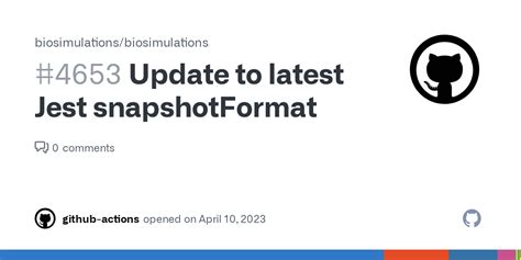 Update To Latest Jest Snapshotformat Issue Biosimulations Biosimulations Github