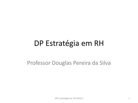 PPT DP Estratégia em RH PowerPoint Presentation free download ID