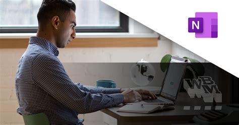 Advanced Customization Of Your Onenote Wbm Technologies