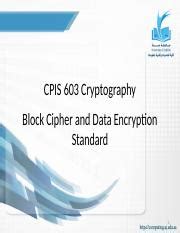 Data Encryption Standard Des Ppt Cpis Cryptography Block