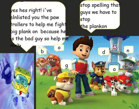 Paw Potrol Epic Temaup Sponbgebob Movement Crossov By Mostsilentmagician On Deviantart