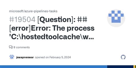 Question Error Error The Process C Hostedtoolcache Windows