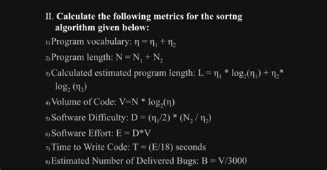 Solved I Need Help Doing Halsteads Metrics I Was Given