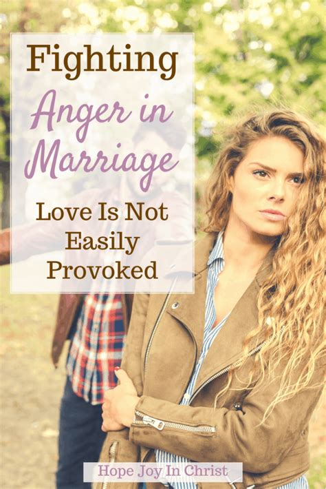 How To Fight Anger In Marriage Love Is Not Easily Provoked Hope Joy