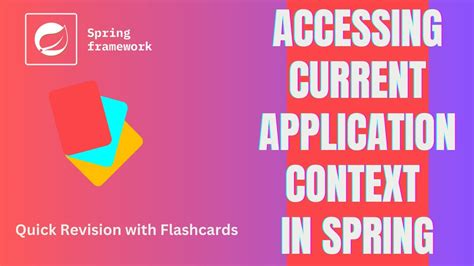 Unlock The Power Of Spring Application Context 💼 Quick Revision Guide